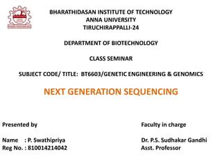 Next Generation Sequencing Pptx Biotech And Biomedical Industry Industries