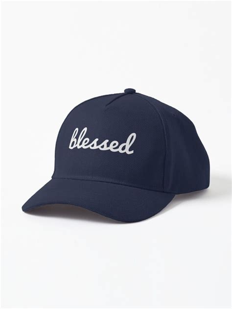 Blessed Cursive Design Unique Christian Ts I Am Blessed Cap