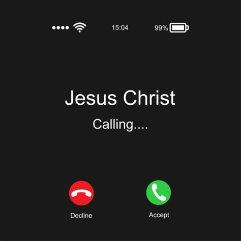 Jesus Christ Calling Jesus Calling T Shirt Teepublic