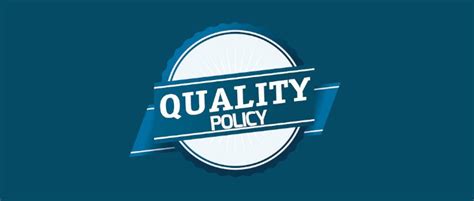 Quality Policy