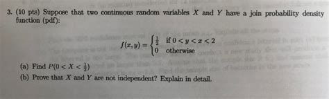 Solved 3 10 Pts Suppose That Two Continuous Random