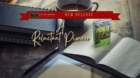 Joellen Collins Fantastic Book “a Reluctant Pioneer” Is Now Available For Purchase Citi Of Books