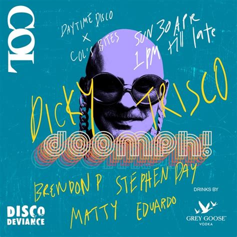 Col Daytime Disco With International Dj Dicky Trisco