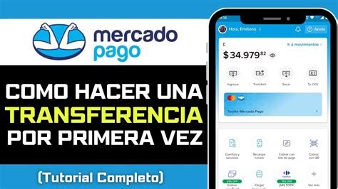 Mercado Pago Como Hacer Una Transferencia Por Primera Vez Youtube