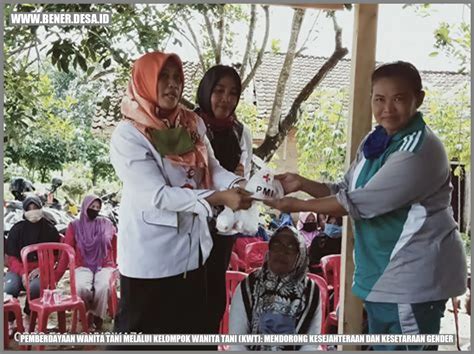 Pemberdayaan Wanita Tani melalui Kelompok Wanita Tani (KWT): Mendorong Kesejahteraan dan ...