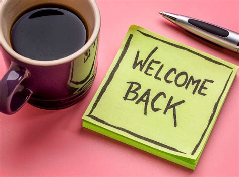 Welcome Back To Work