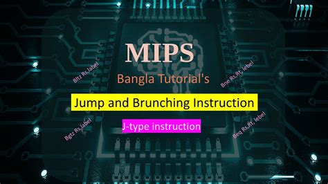 #14_MIPS Bnagla Tutorial's | Jump and Brunching Instruction| J-type | MIPS Assembly Language ...