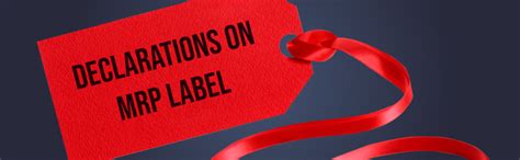 Declarations On Mrp Label M R Sureka And Co