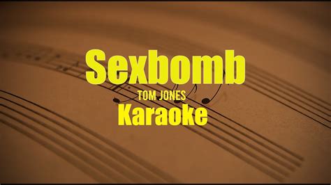 Sexbomb Tom Jones Karaoke Youtube