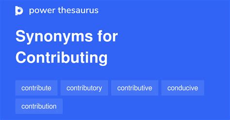 Contributing Synonyms 811 Similar Words And Phrases