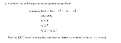 Solved 3 Consider The Following Convex Programming P