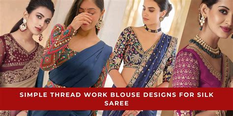 Simple Thread Work Blouse Designs For Silk Saree