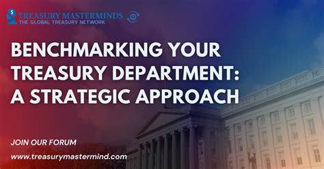 Benchmarking Your Treasury Department A Strategic Approach