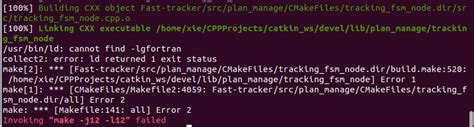 Ubuntu Catkin Make BUG Issue ZJU FAST Lab Fast Tracker GitHub