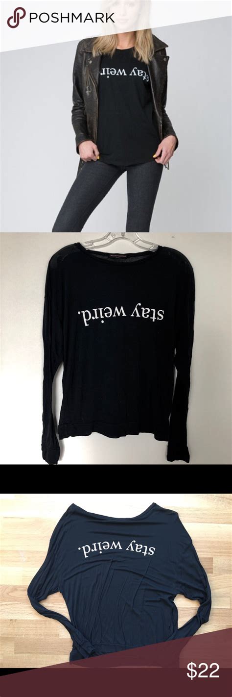 Brandy Melville “stay Weird” Long Sleeve Top