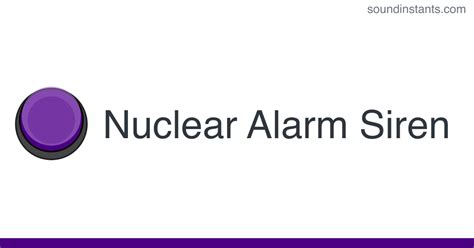 Meme Sound Nuclear Alarm Siren Sound Instants