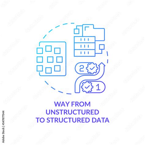 Way From Unstructured To Structured Data Blue Gradient Concept Icon