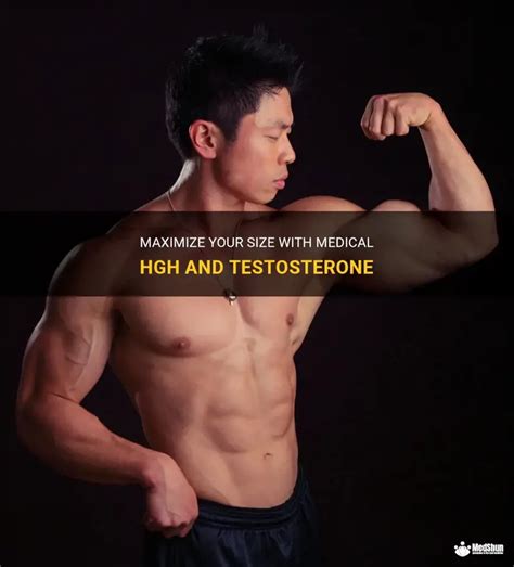 Maximize Your Size With Medical Hgh And Testosterone Medshun