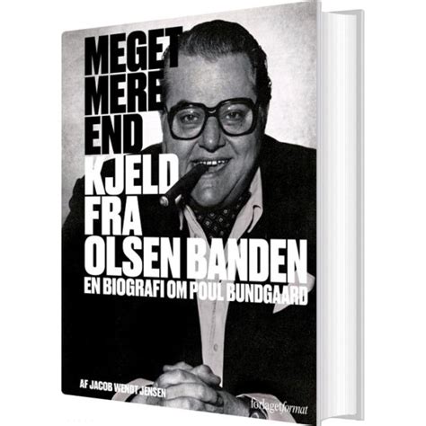 Poul Bundgaard Biografi Alle Varer Nordisk Film Shoppen