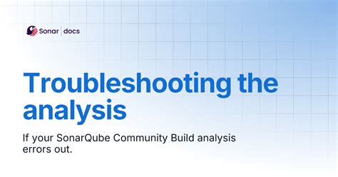 Troubleshooting The Analysis Sonarqube Community Build Sonar