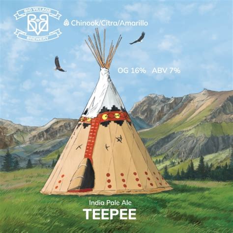 Teepee Big Village Brewery Untappd