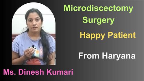 Microdiscectomy Surgery Happy Patient Testimonial Youtube