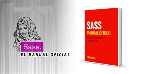 💻 Sass Manual Oficial Propiedades Funciones Y Directiva Codigo Fuente