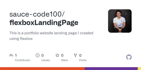 Github Sauce Code100flexboxlandingpage This Is A Portfolio Website Landing Page I Created