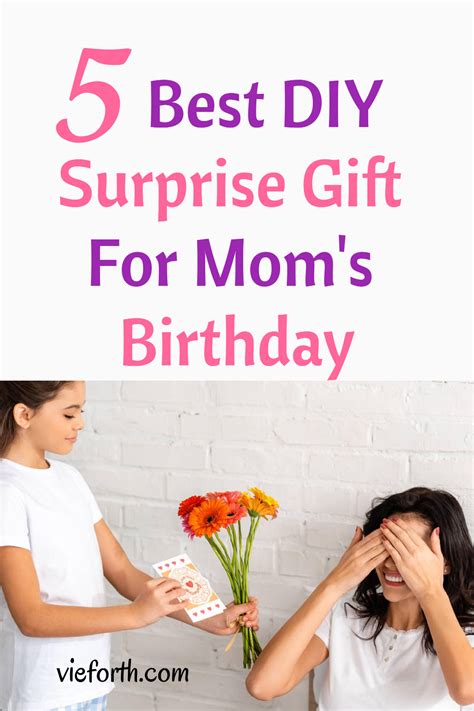 5 Best Diy Surprise T For Mom On Her Birthday That Cost Only A Few