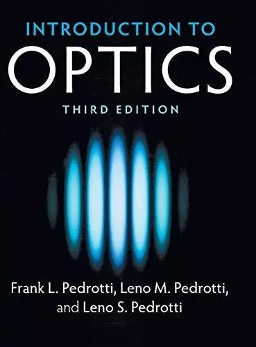 Introduction To Optiques Par Frank L Pedrotti Leno M Pedrotti Leno S