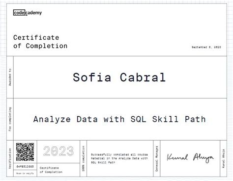 Sofia Cabral On Linkedin Happy To Anounce That I Completed The Analyze Data With Sql Skill Path