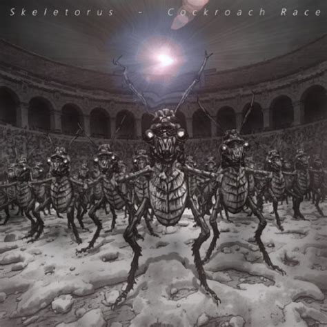 Stream Cockroach Race By Skeletorus Band Listen Online For Free On