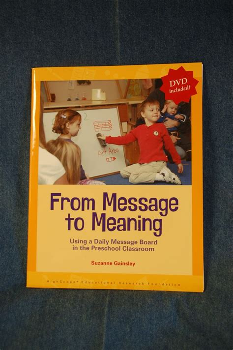 From Message To Meaning Preschool Classroom Preschool Classroom