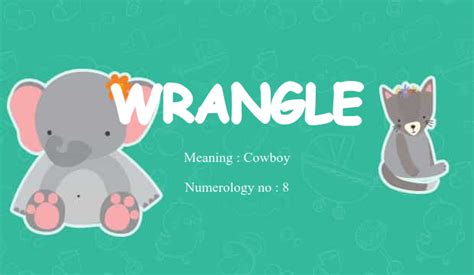 Wrangle Name Meaning