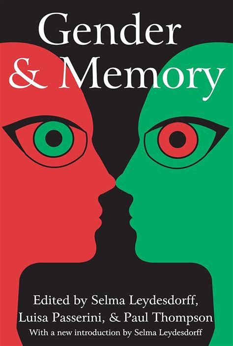 Gender And Memory Memory And Narrative Kindle Edition By Passerini