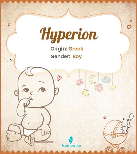 Explore Hyperion Meaning Origin And Popularity Momjunction