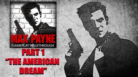 Max Payne Gameplay Walkthrough Part 1 The American Dream