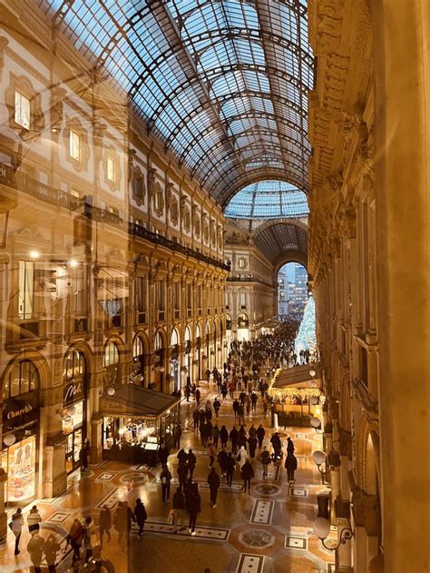 Galleria Vittorio Emanuele Ii Milan In 2025 Galleria Vittorio