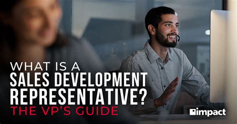 What Is A Sales Development Representative The Vps Guide