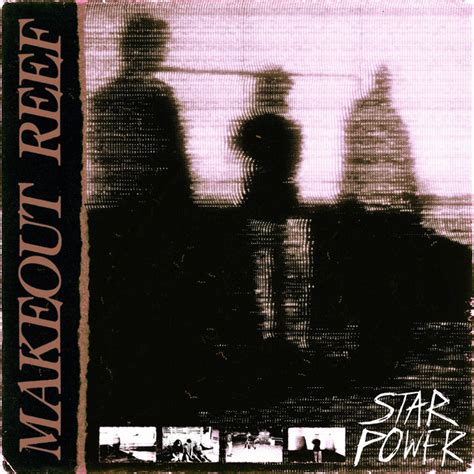 Star Power Álbum De Makeout Reef Spotify