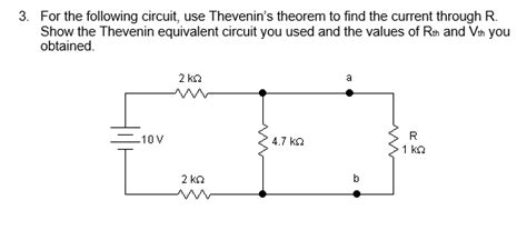 solved 3 for the following circuit use thevenin s theorem