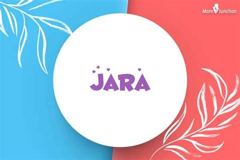 Jara Name Meaning Origin History And Popularity