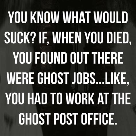 Sarcastic Quotes About Work Work Quotes Funny Work Memes Work Humor