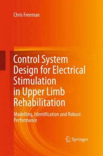 Control System Design For Electrical Stimulation In Upper Limb