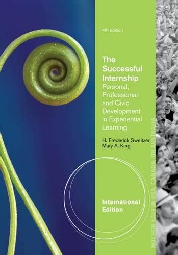The Successful Internship International Edition By Sweitzer H F
