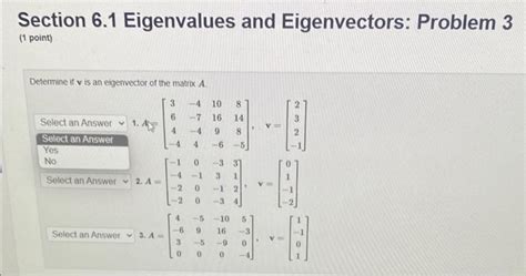 Solved Section 61 Eigenvalues And Eigenvectors Problem 3