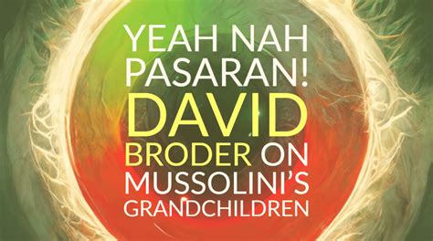 David Broder On Fascism In Italy 3cr Community Radio