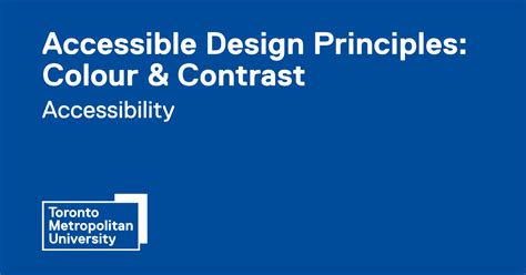 Colour And Contrast Accessibility Toronto Metropolitan University Tmu