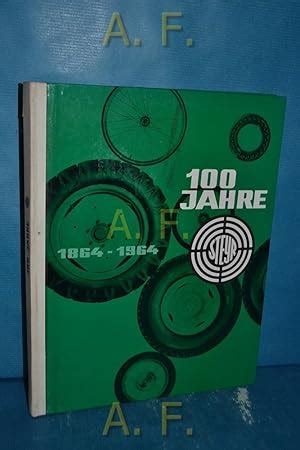 100 Jahre Steyr Steyr Daimler Puch Aktiengesellschaft Books Abebooks