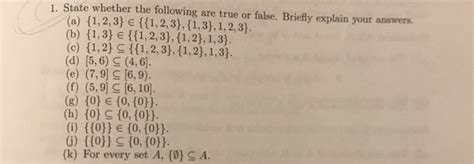 Solved 1 State Whether The Following Are True Or False